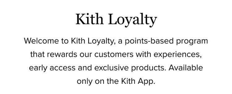Kith Loyalty Program – Kith Europe